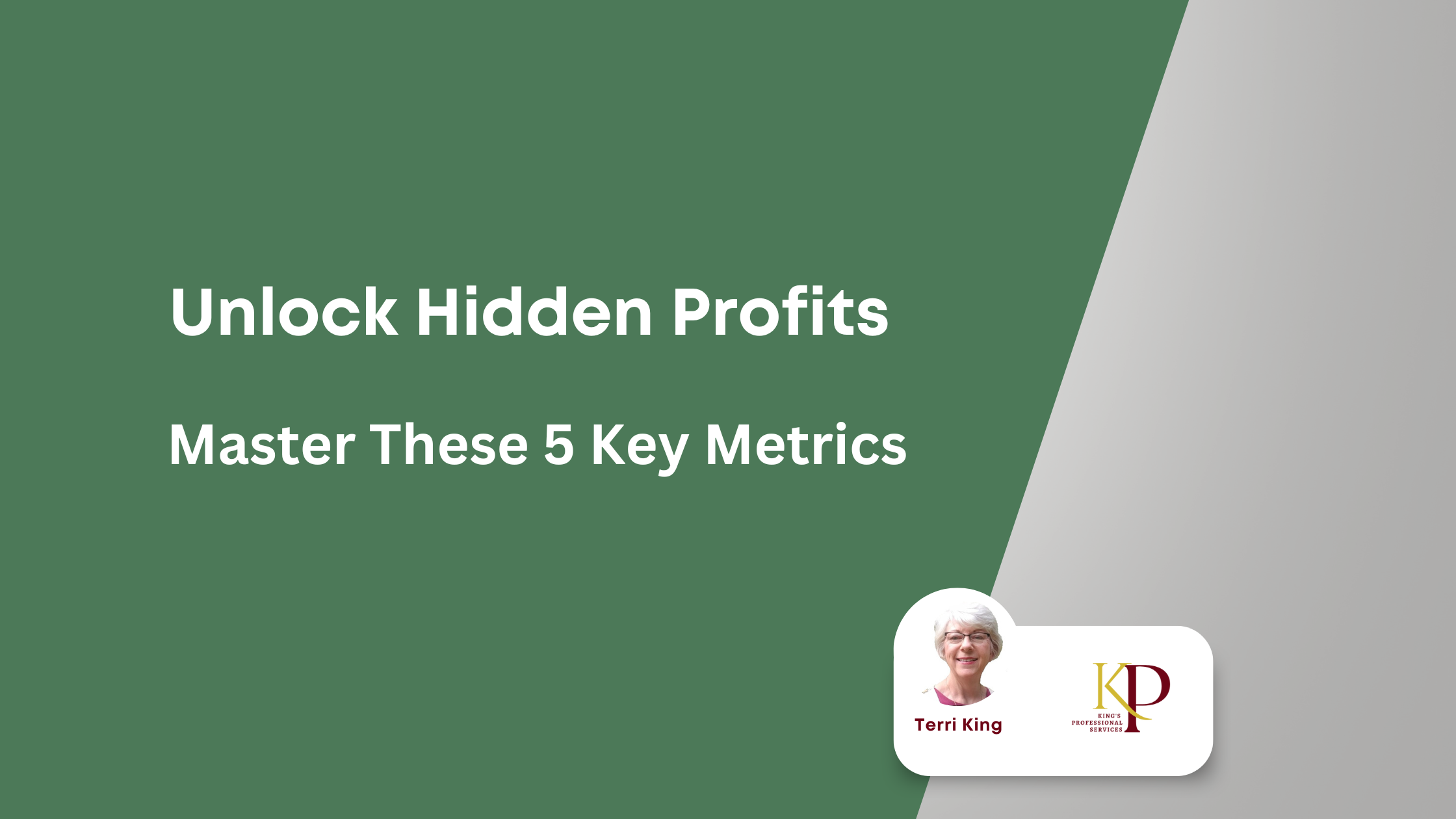 Unlock Hidden Profits Master These 5 Key Metrics – KPS Bookkeeping